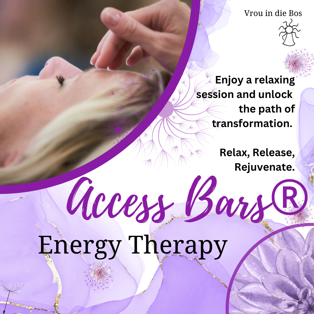 Access Bars® Therapy Session - Vrou in die Bos (Pty) Ltd Access Bars ...